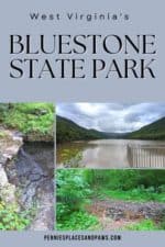 Visit Bluestone State Park | Pennies, Places, and Paws